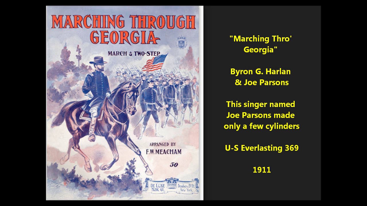"Marching Through Georgia" famous Civil War song = Byron G. Harlan ...