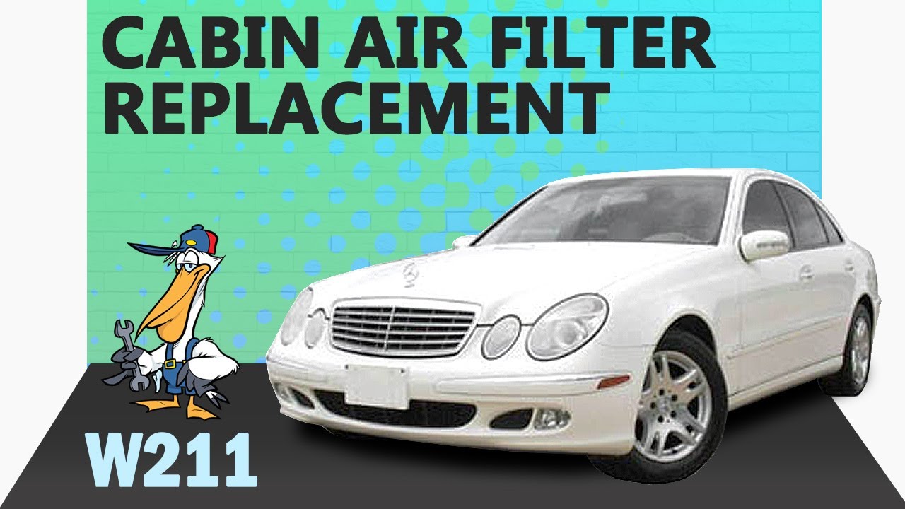 Mercedes-Benz W211 E-Class Cabin Air Filter Replacement - YouTube