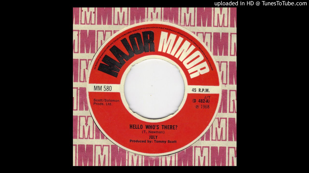 July - Hello, Who's There? - YouTube