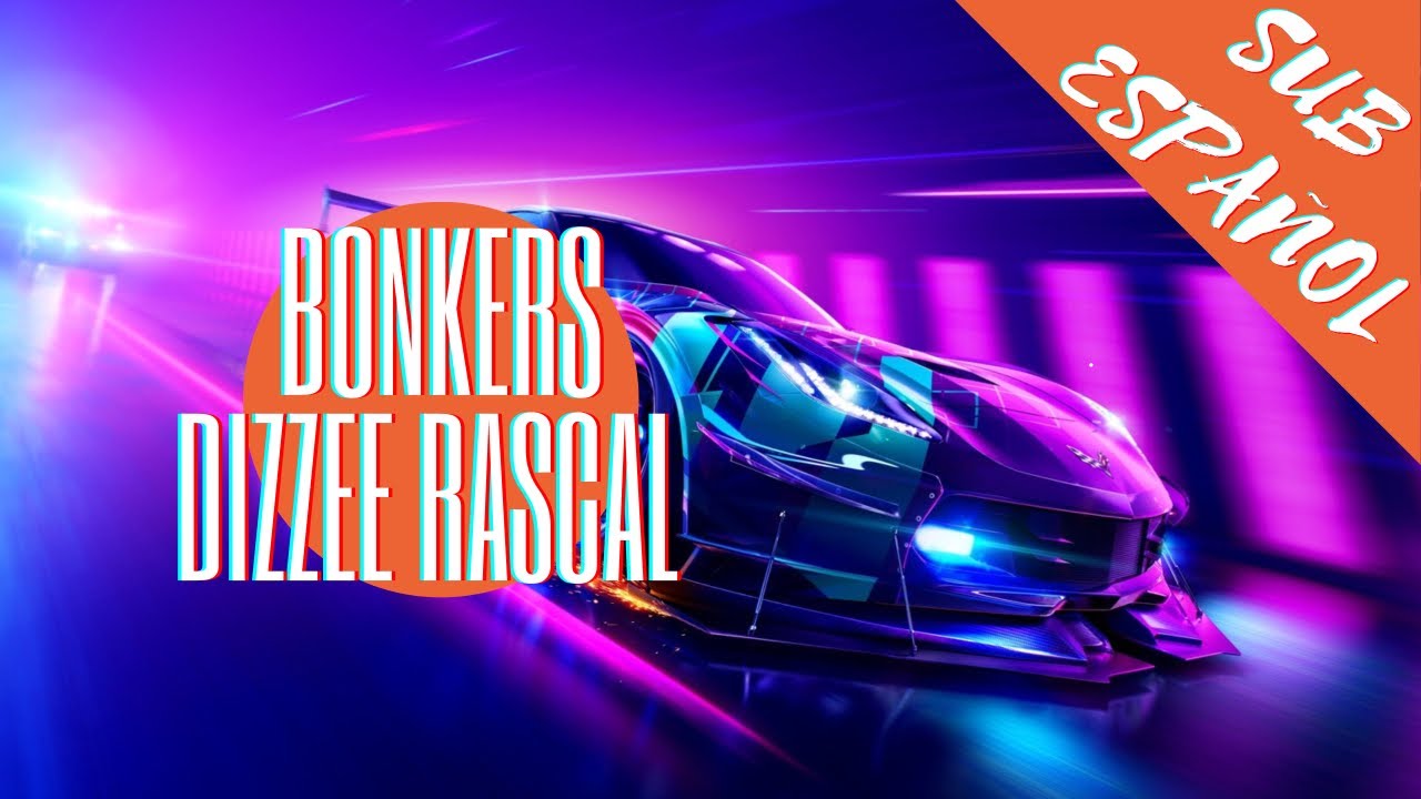 BONKERS/DIZZEE RASCAL/SUB ESPAÑOL - YouTube