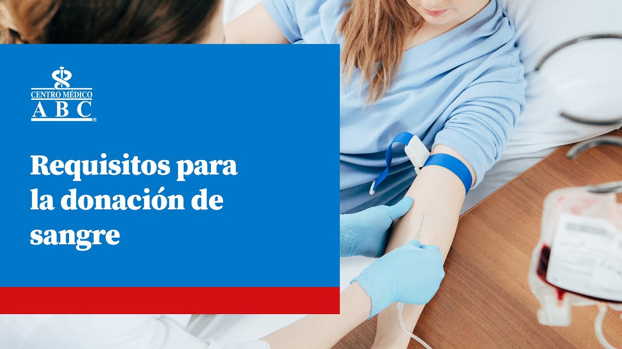 Requisitos para la donación de sangre - YouTube
