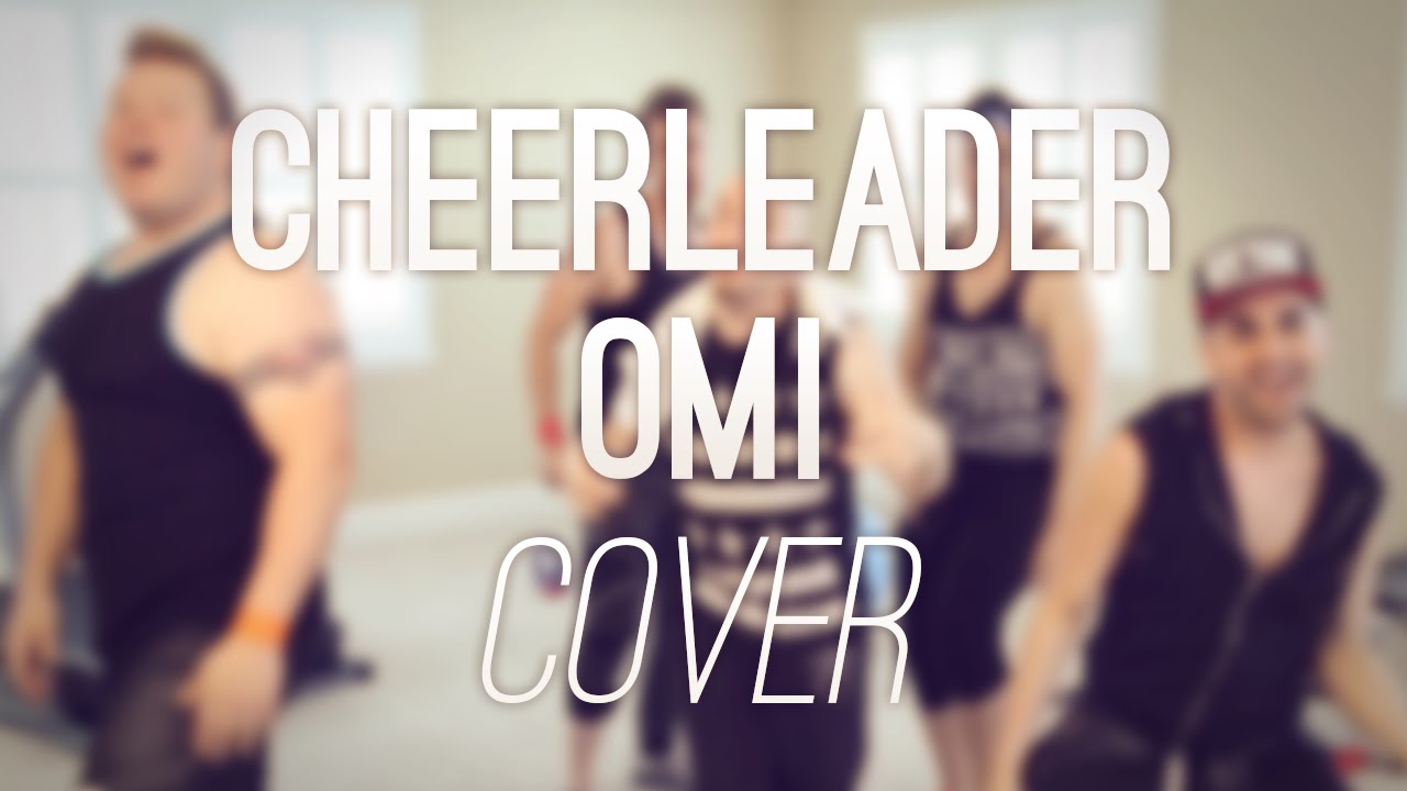 Cheerleader - Omi (Cover) [by VoicePlay] - YouTube