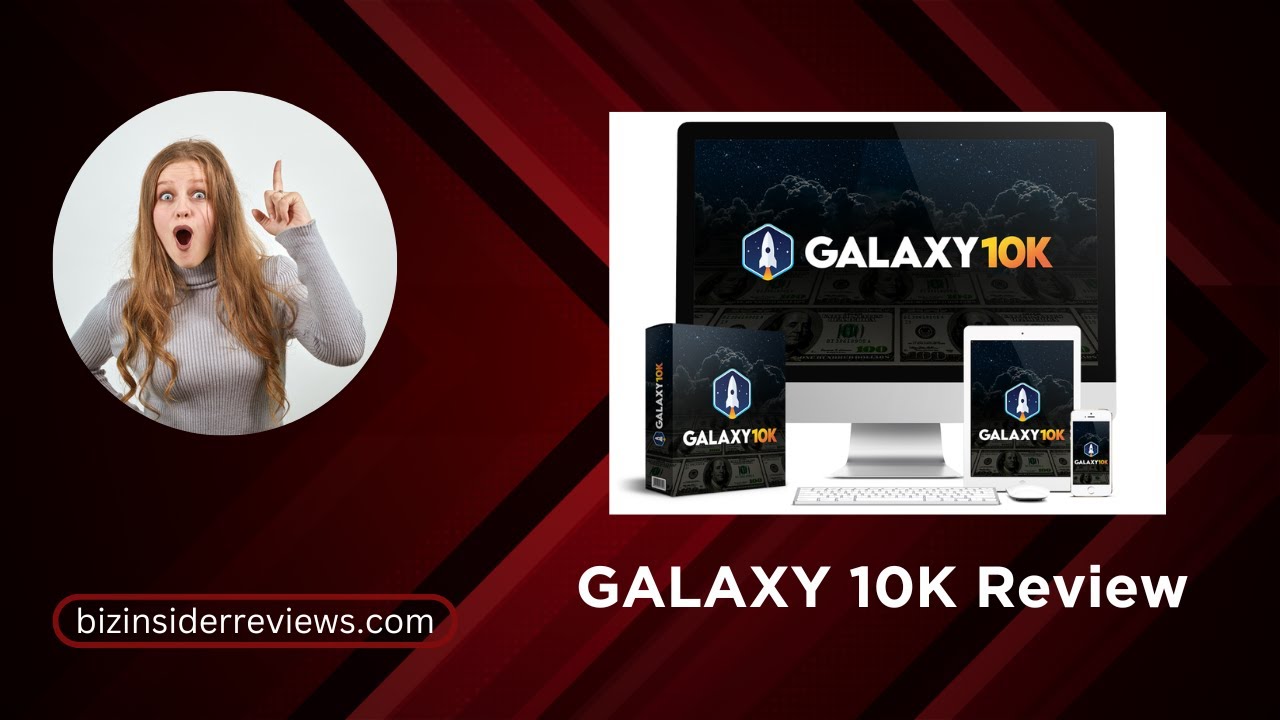 GALAXY 10K Review + Premium Bonuses - YouTube