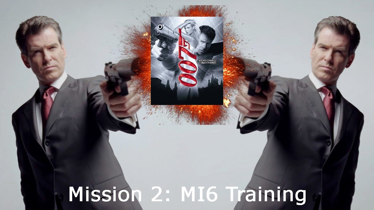 007 - Everything or Nothing | Mission 2 : MI6 Training | GAMEPLAY ...