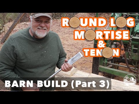 Round Log Mortise and Tenon - Barn Build (Part 3) Laying Out Mortise ...