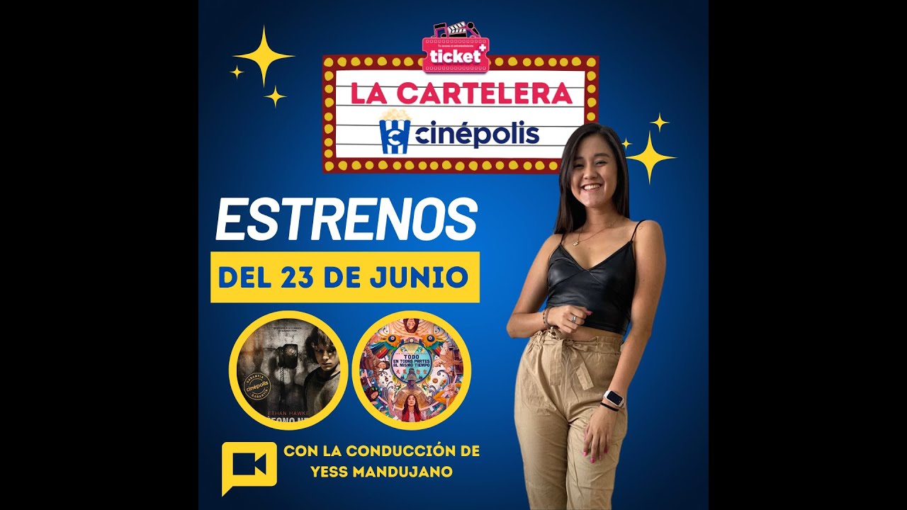 La Cartelera Cinépolis 23 de junio 2022 #TicketPlus - YouTube