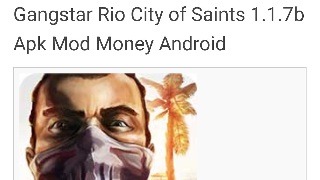 Download Gangstar Rio City Of Saints on Android - YouTube
