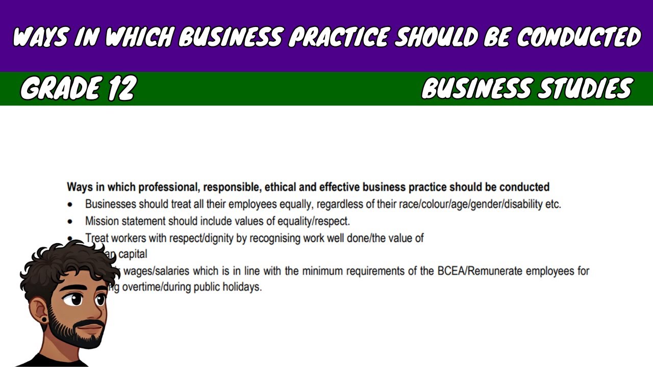 Ways in which Business Practice should be Conducted | Grade 12 Business ...