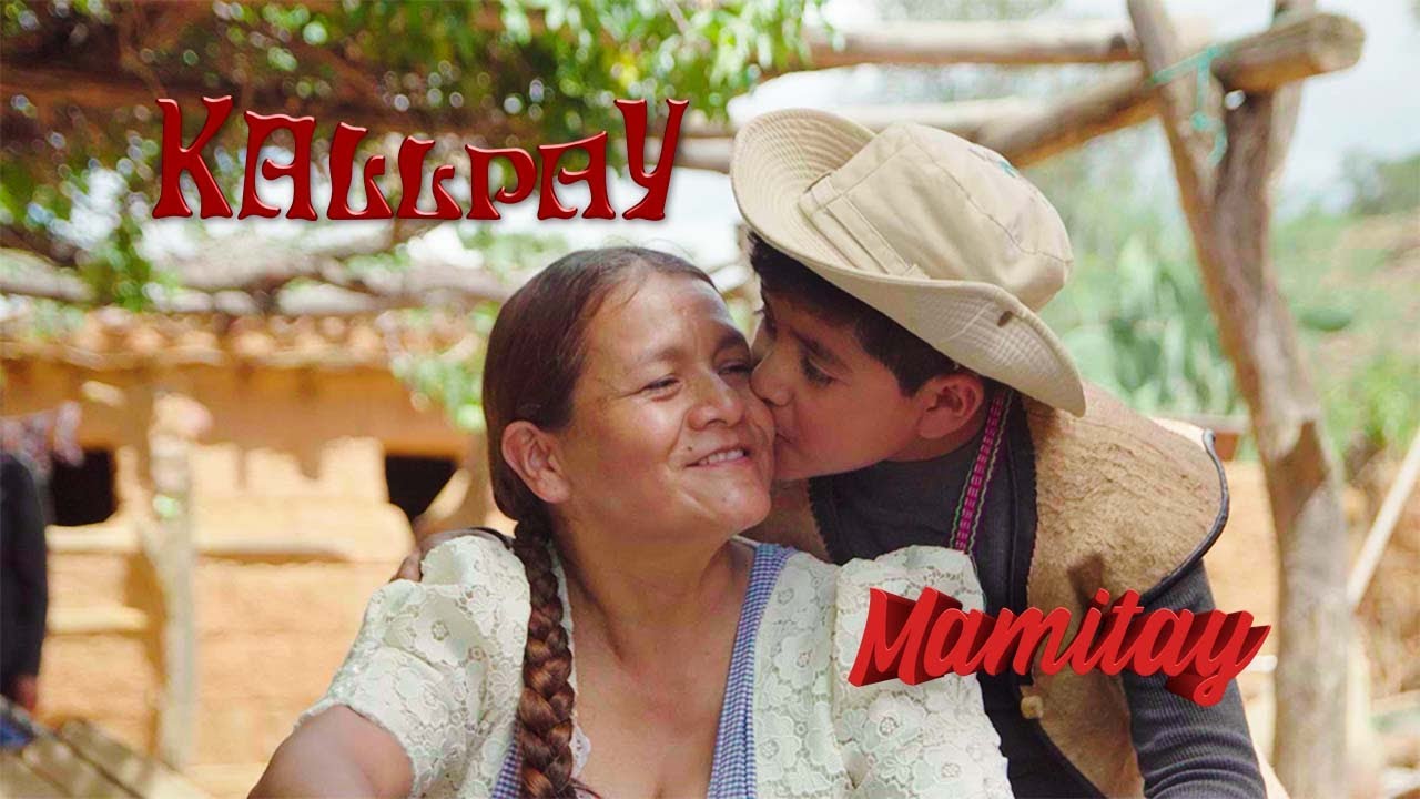 Kallpay - Mamitay (Video Oficial 4K) - YouTube