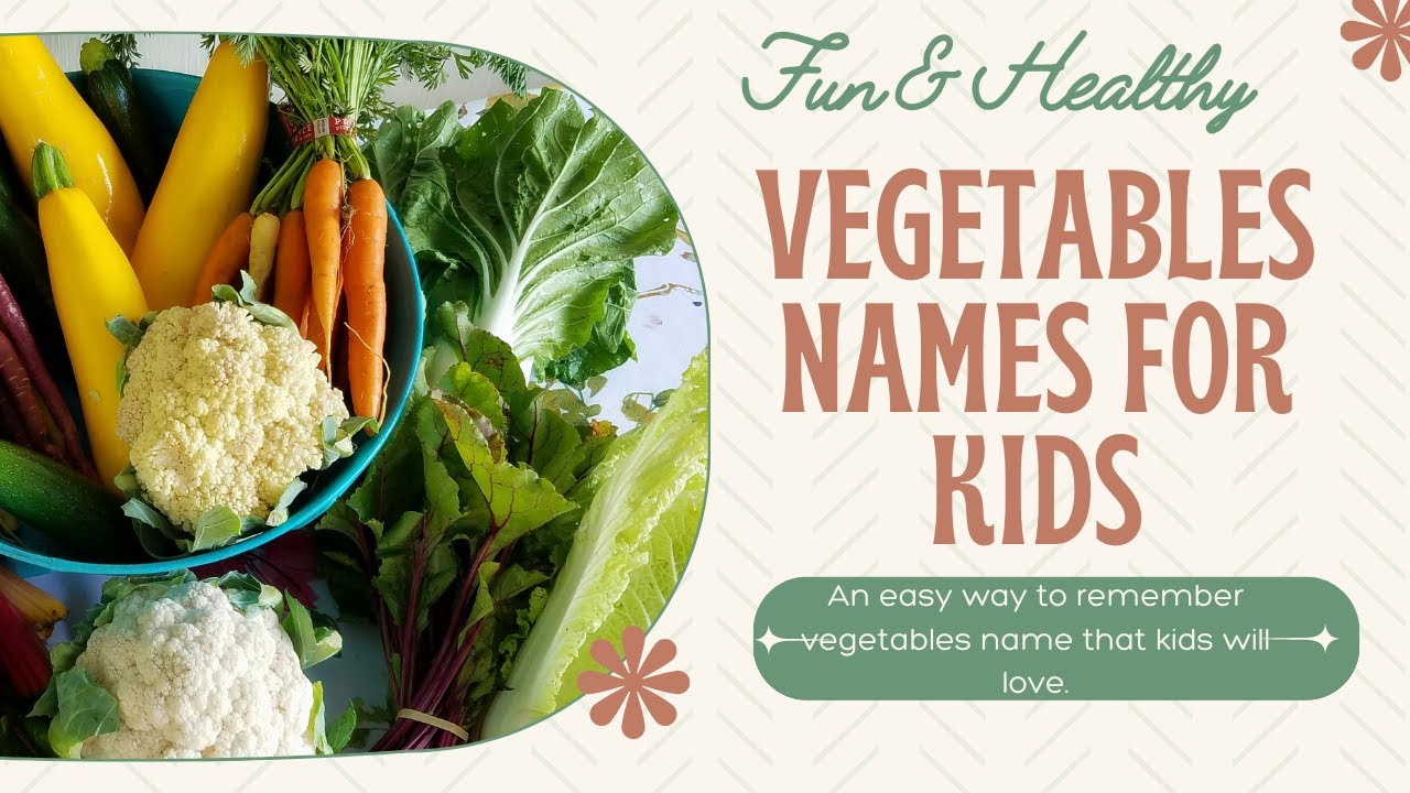 🎉 Fun Learning: Vegetable Names for Kids | Educational Video for ...
