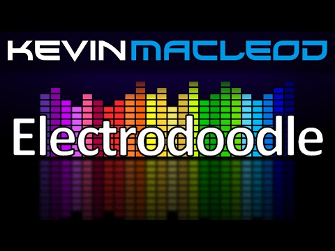 Kevin MacLeod: Electrodoodle