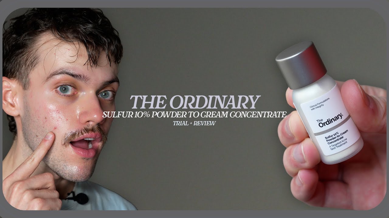 the ordinary sulfur 10% powder to cream concentrate | trial + review ...
