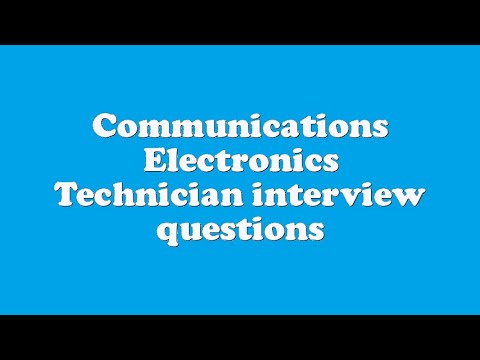 Communications Electronics Technician interview questions - YouTube