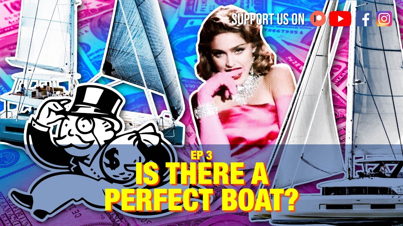 Ep 3 - Is there a perfect boat? The San Diego Boat Show – Part II ...