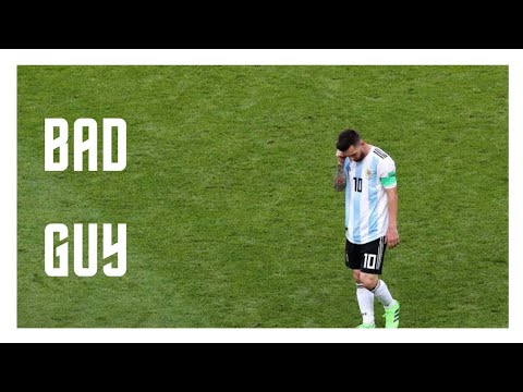 Lionel Messi - Bad Guy (Türkçe Altyazılı)