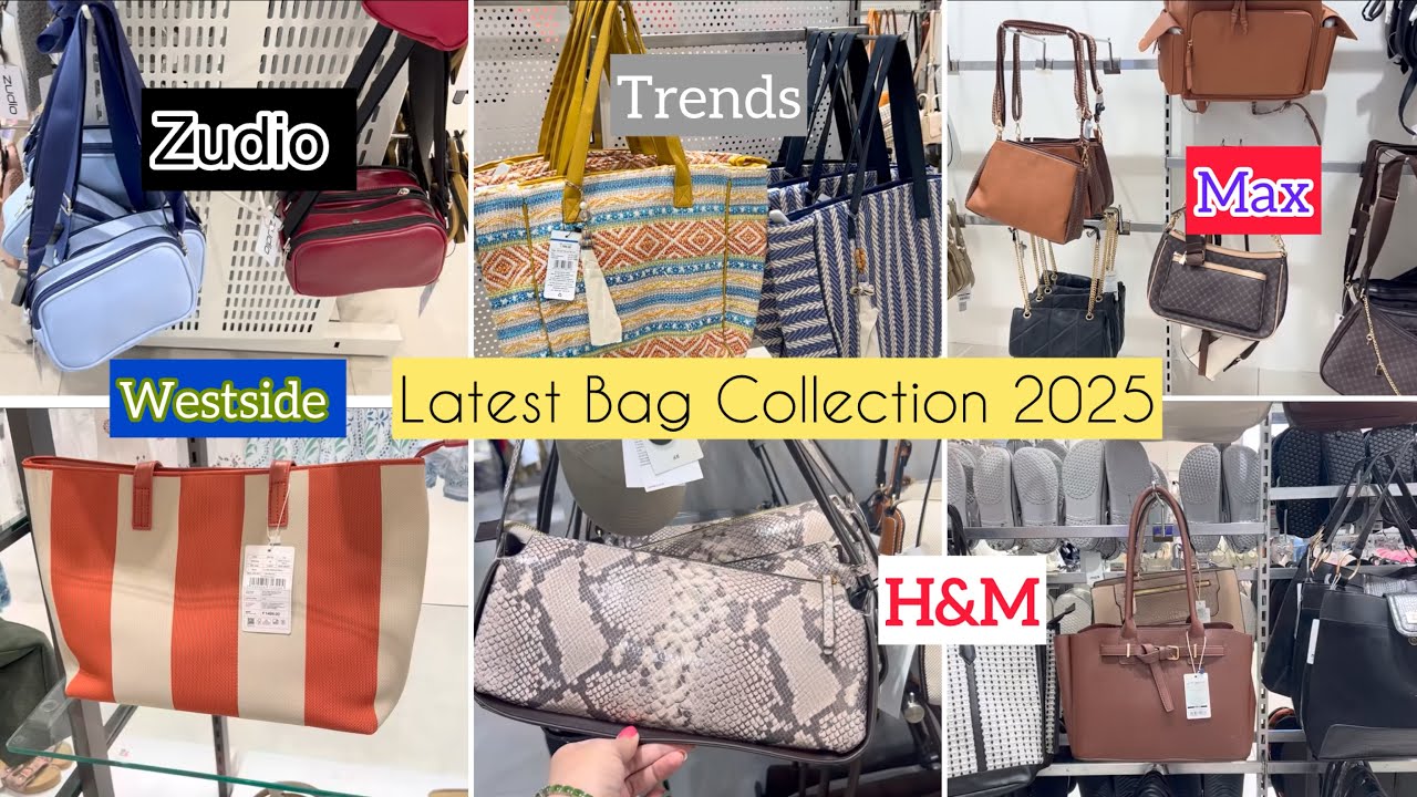 🔥”Latest Bag Collection 2025 | Max, Zudio, Westside, Trends & H&M ...