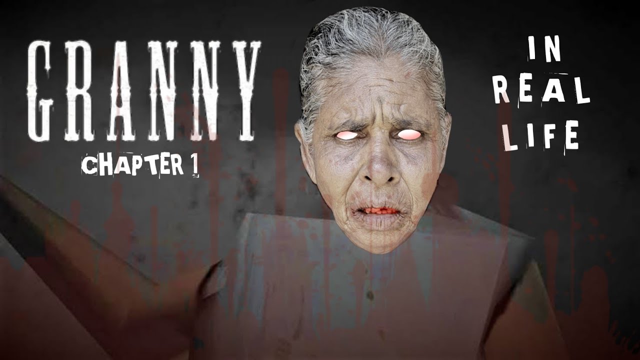 Granny Gameplay In Real Life😱 Youtube