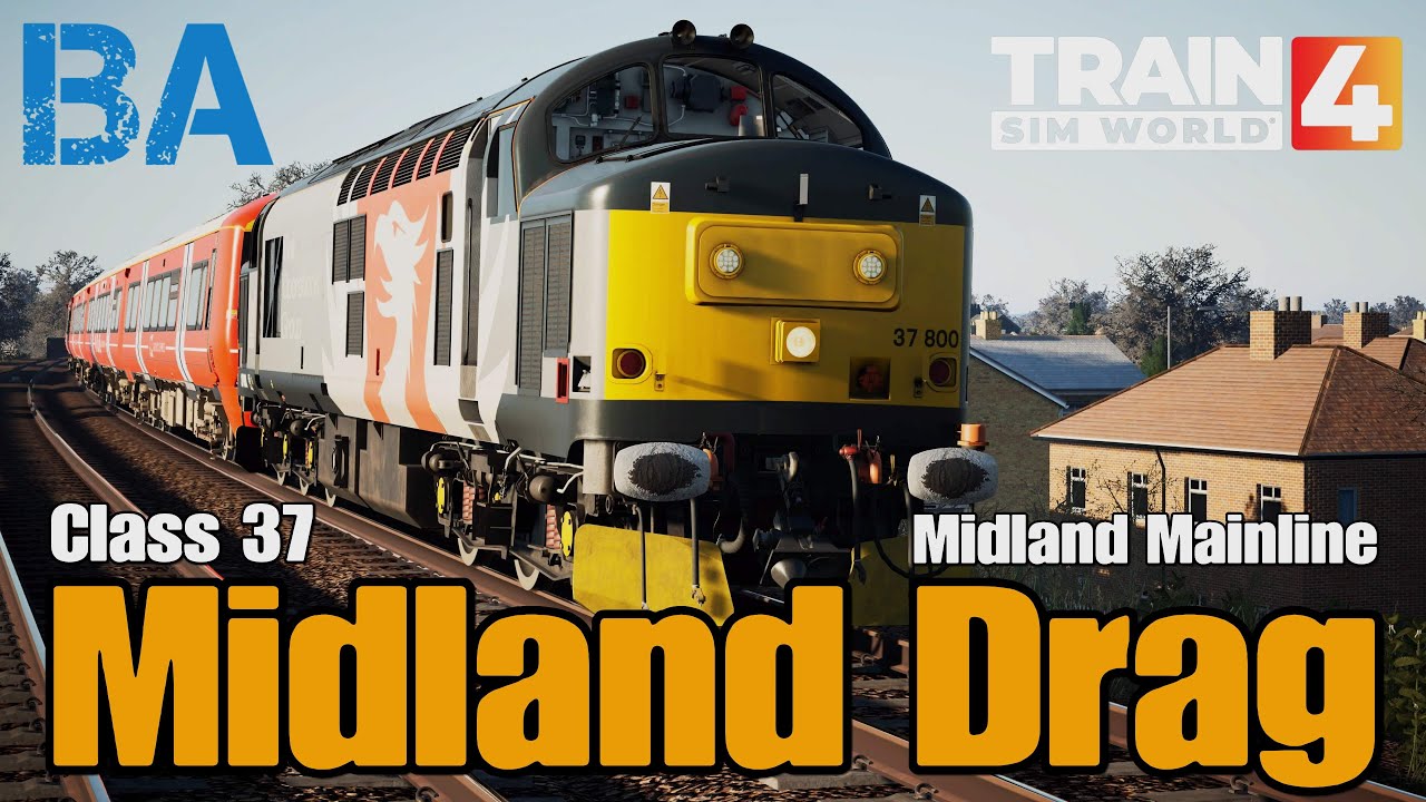 Midland Drag - Class 37 - Midland Mainline - Train Sim World 4 - YouTube