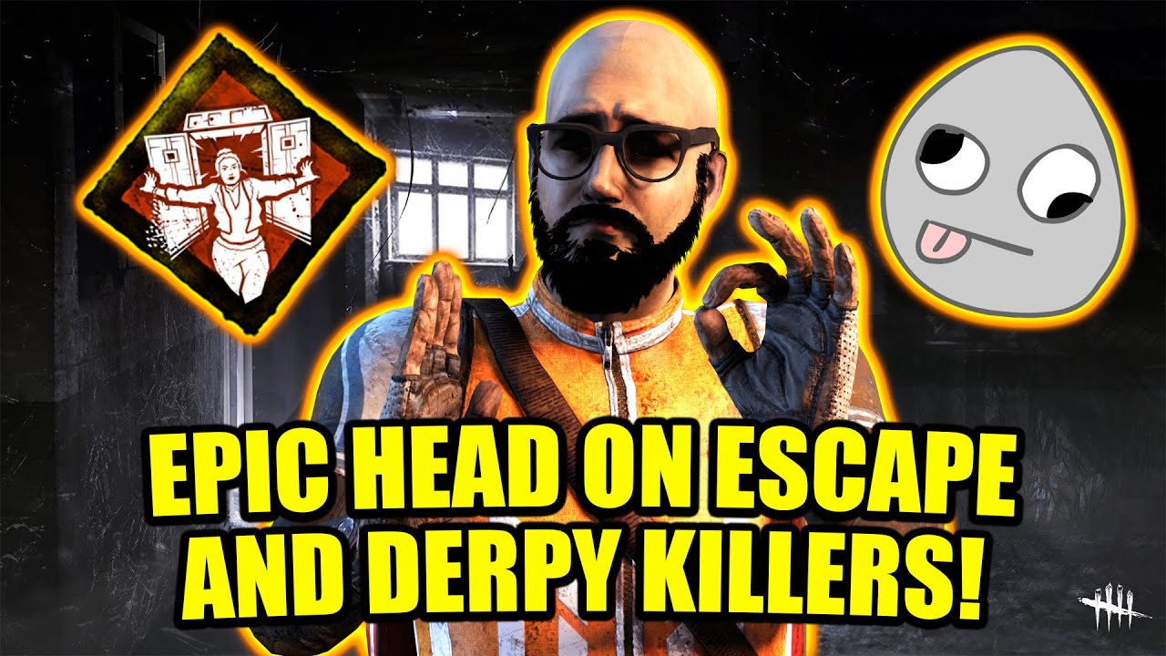 EPIC HEAD ON ESCAPE AND DERPY KILLERS! Survivor Gameplay Dead By ...