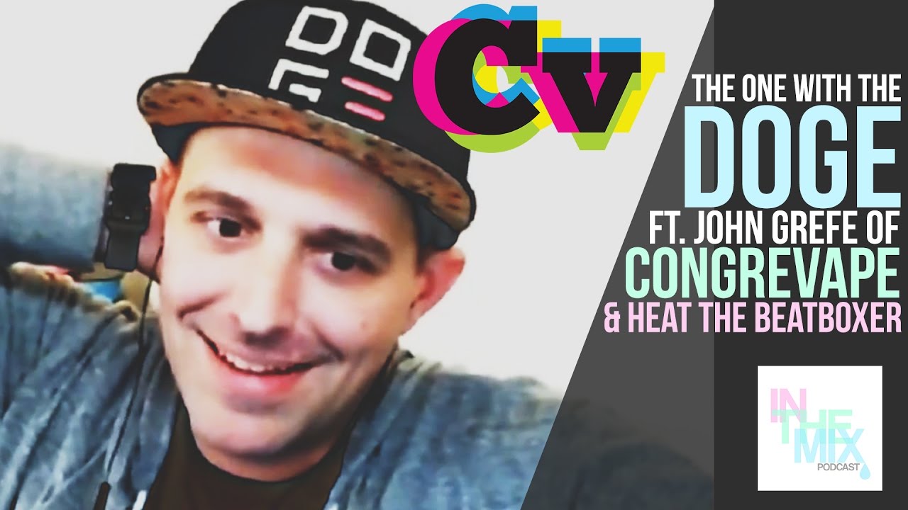 The One With The Doge (ft. John Grefe of Congrevape and HeAT the ...