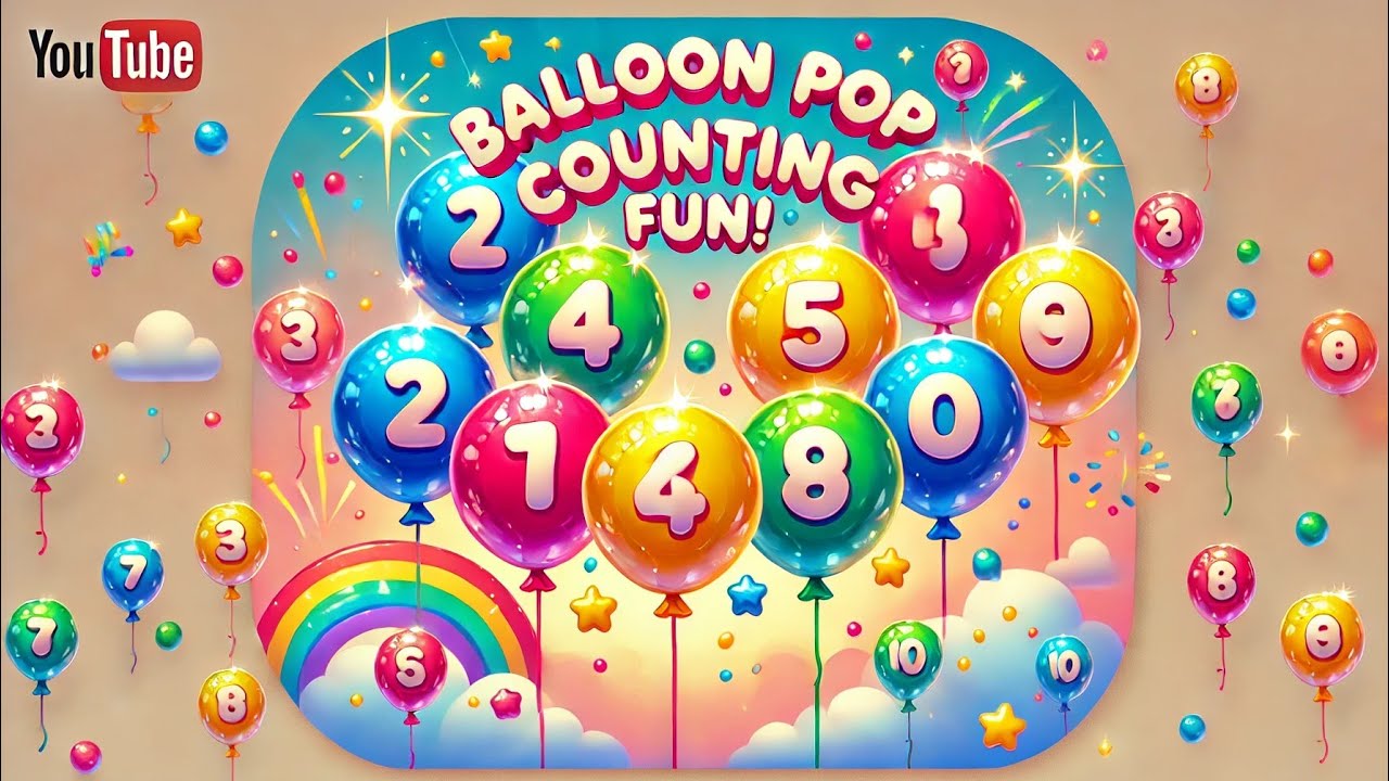 "Balloon Pop Adventure! Learn Numbers with Fun Sounds"(@happyhub5533 ...
