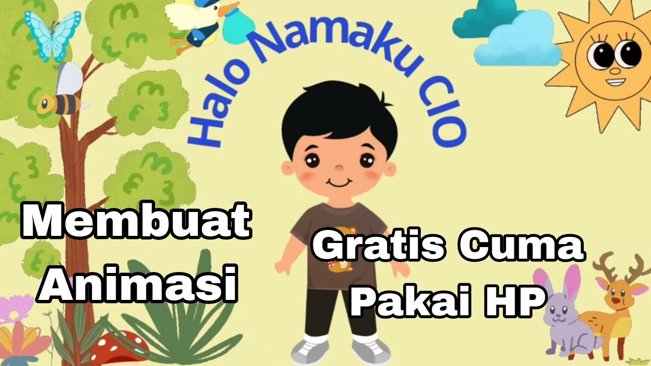 Tutorial Cara Membuat Video Animasi Bergerak Gratis Hanya Lewat HP ...