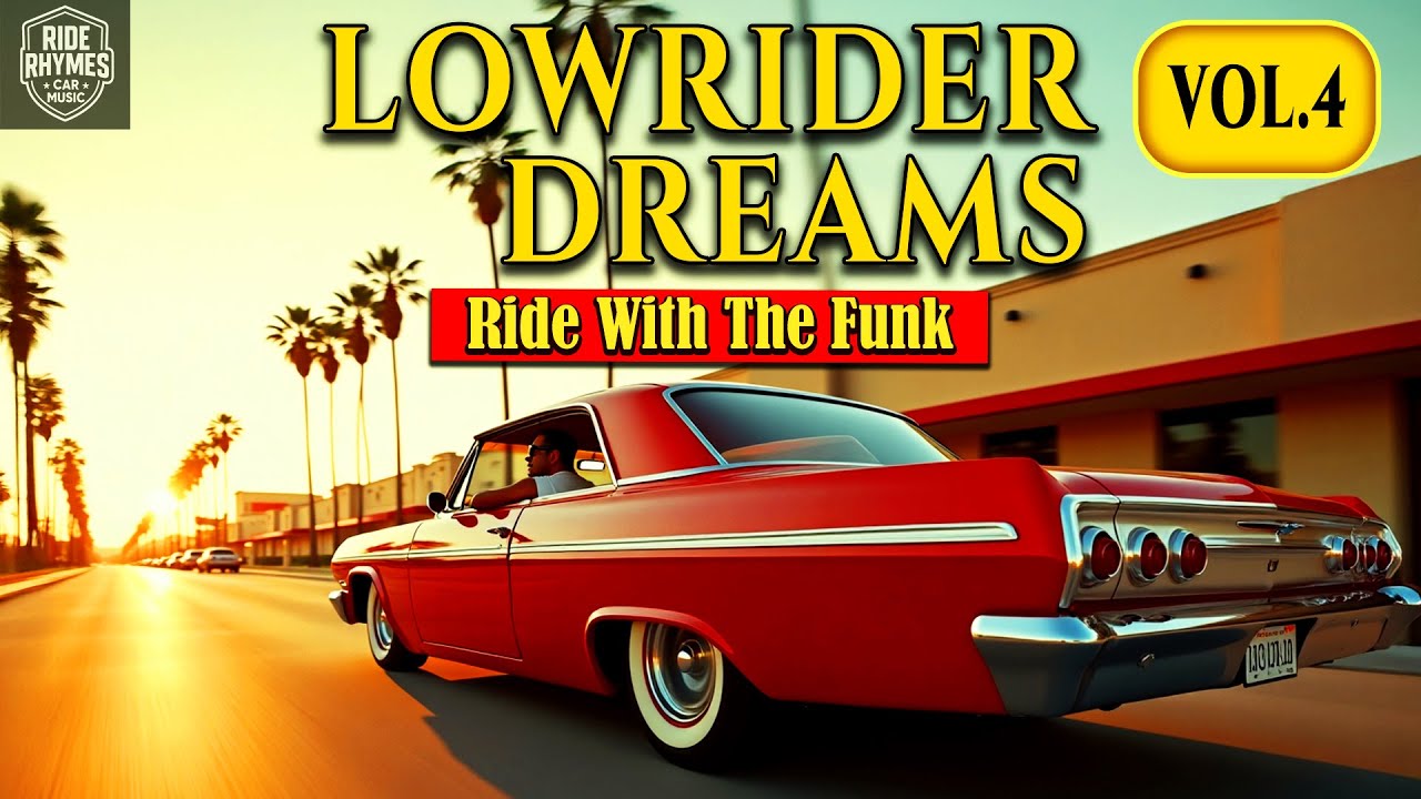 G Funk Lowrider Dreams Vol. 4 – 90s Lowrider Music Classics | Car Music ...