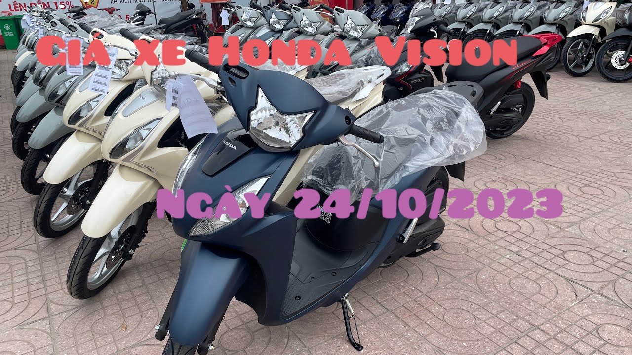 Bảng giá xe Honda vission ngày 24/10/2023. Giá xe mới cuối tháng 10 ...