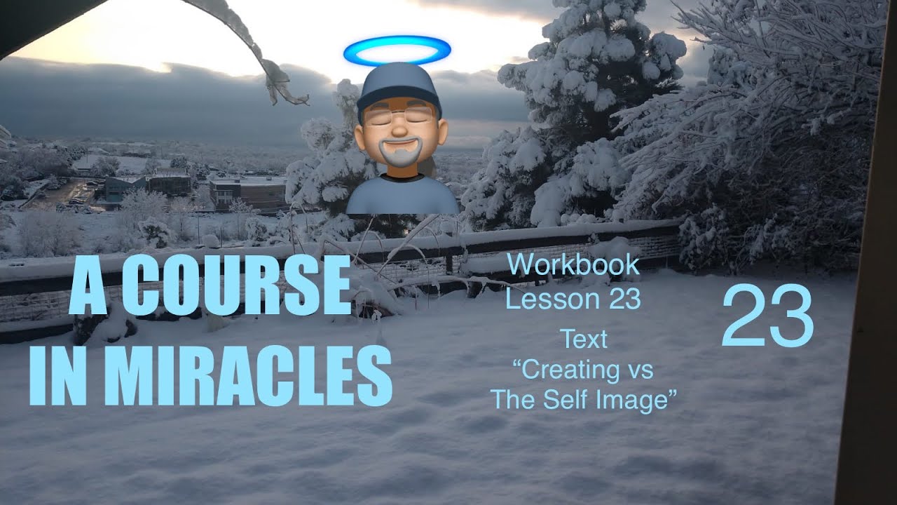 A Course in Miracles-Lesson 23 - YouTube