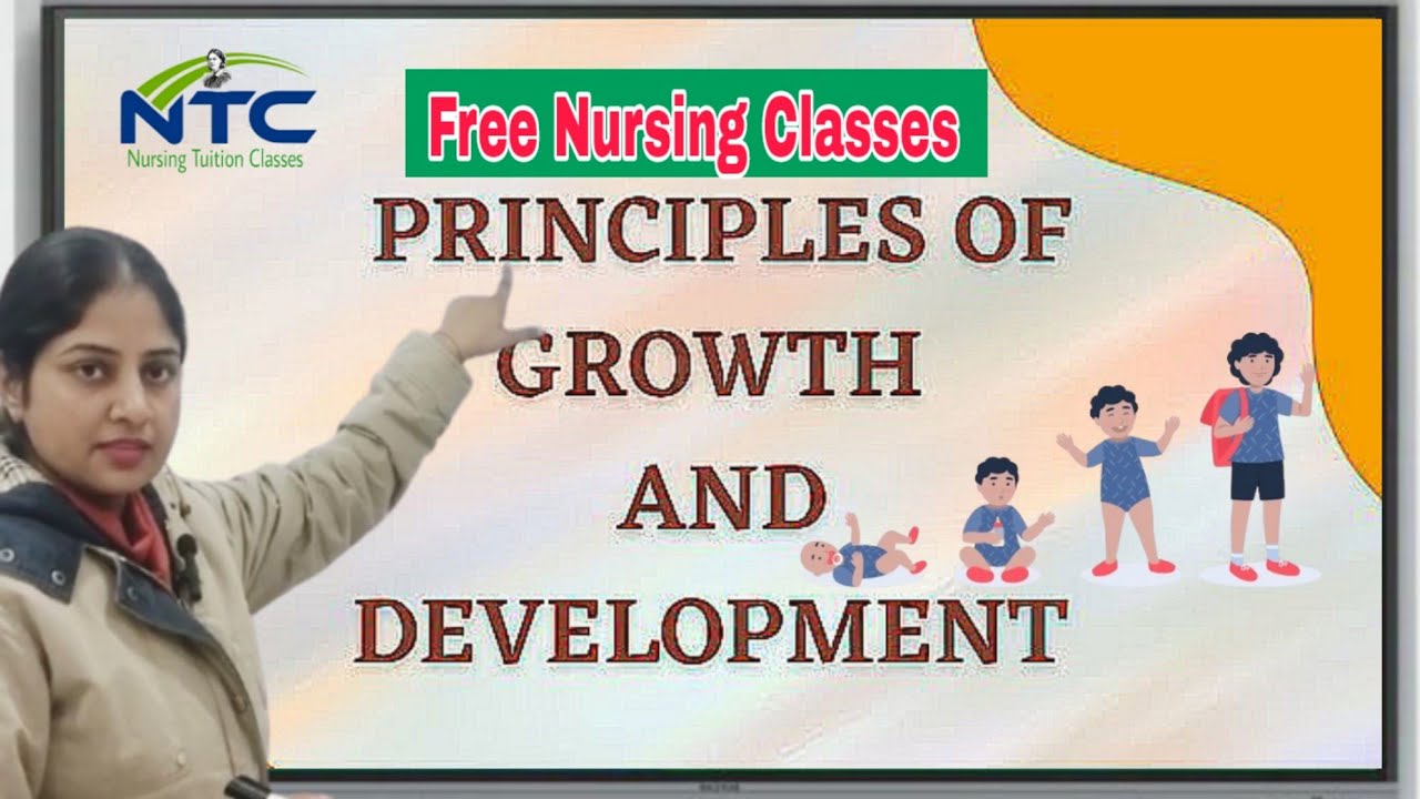 Principles of Growth And Development | Child Health Nursing | Growth ...