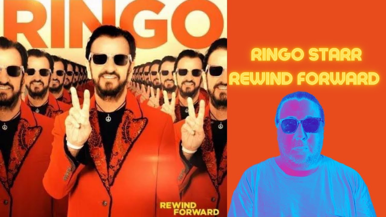 Ringo Starr Rewind Forward EP - YouTube
