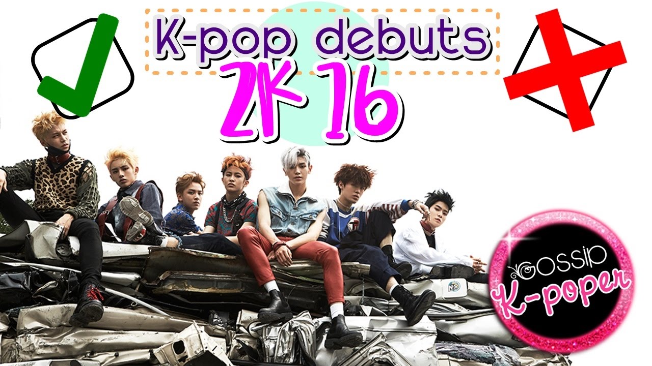 MEJORES Y PEORES Debuts Del K pop 2016 Calificando Debuts 2 0 mejores-y-peores-debuts-del-k-pop-2016-calificando-debuts-2-0