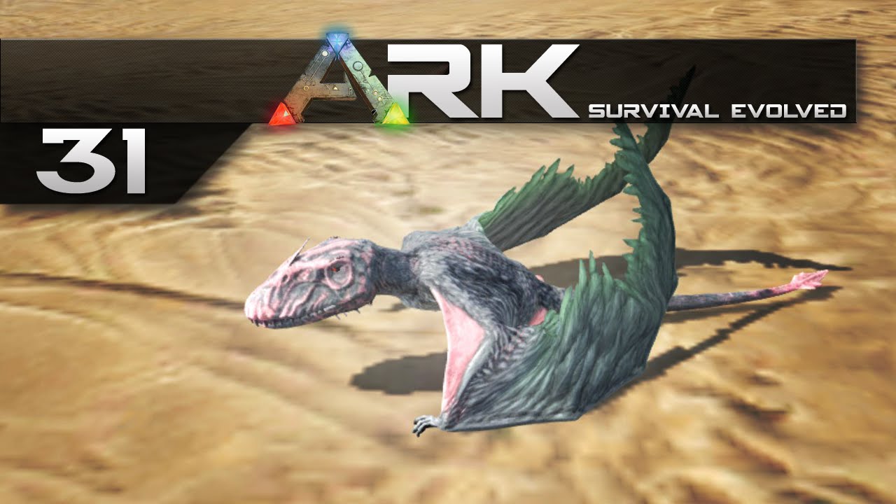 ARK: Survival Evolved || 31 || Dimorphodon - YouTube