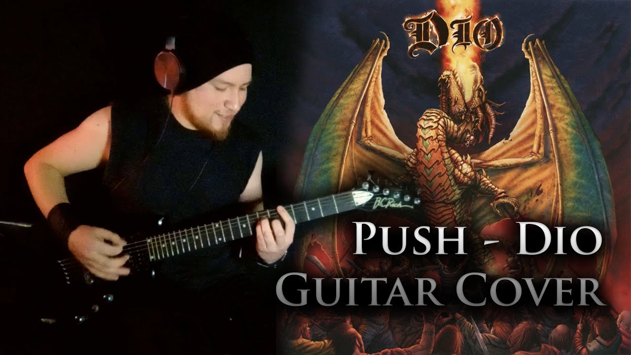 PUSH - DIO - GUITAR COVER by HUGO J. MEZA #ronniejamesdio - YouTube