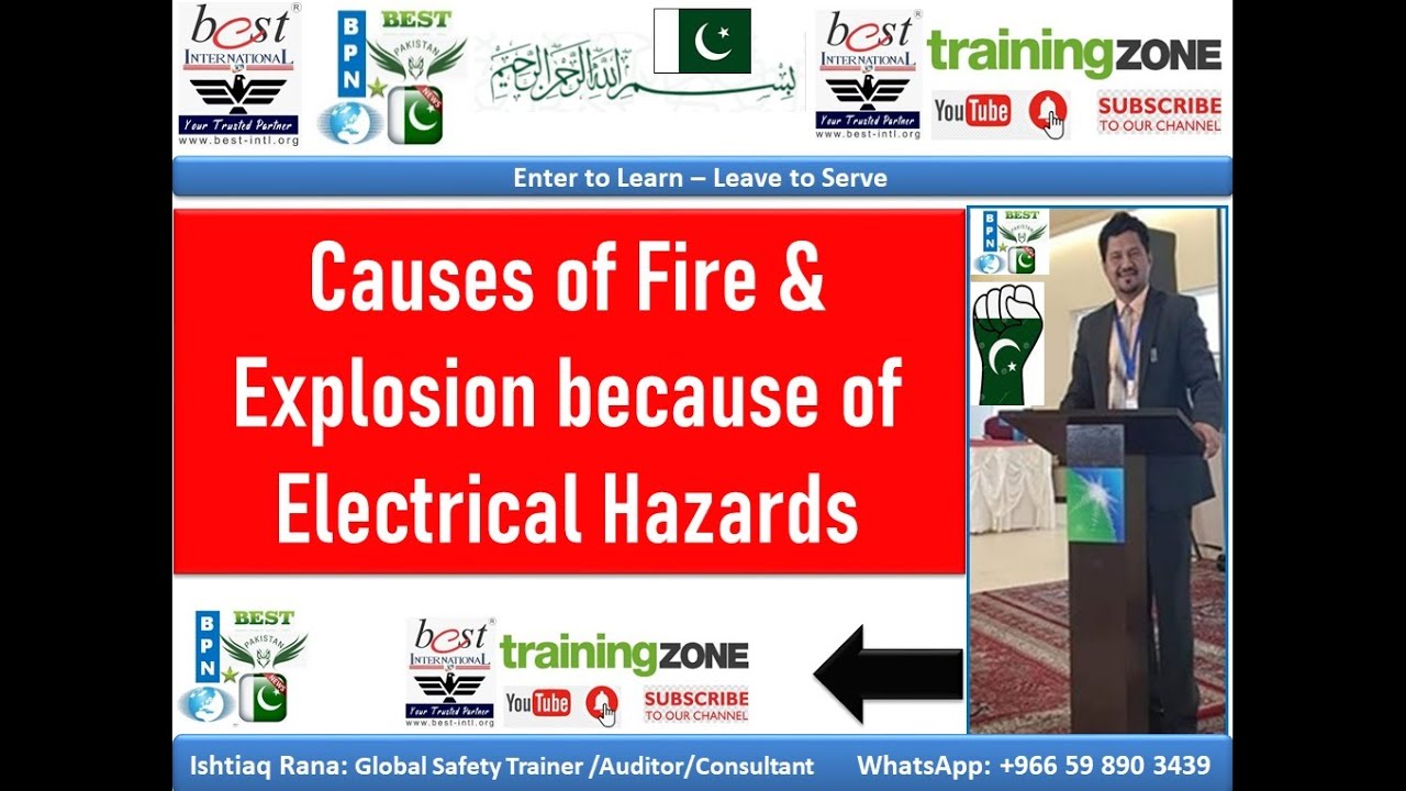 Causes of Fire & Explosion be cause of Electrical Hazards - YouTube