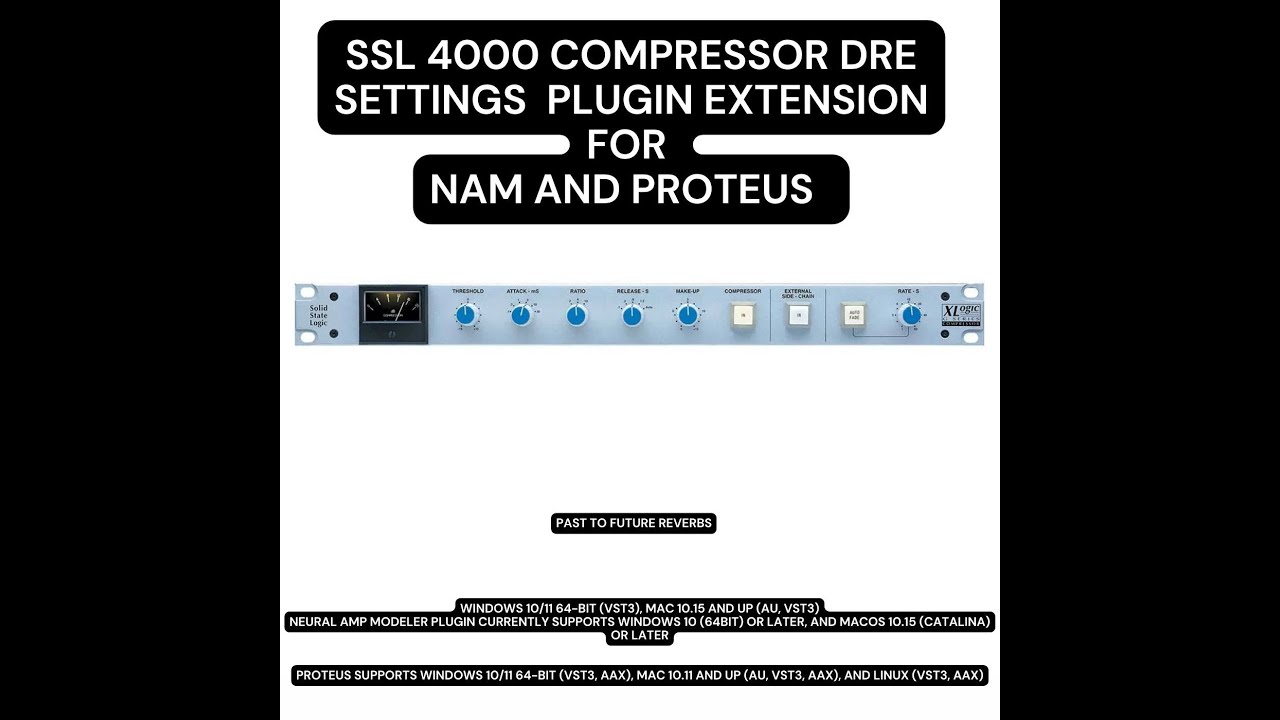 SSL 4000 COMPRESSOR DRE SETTINGS DEMO VIDEO NAM AND PROTEUS demo - YouTube