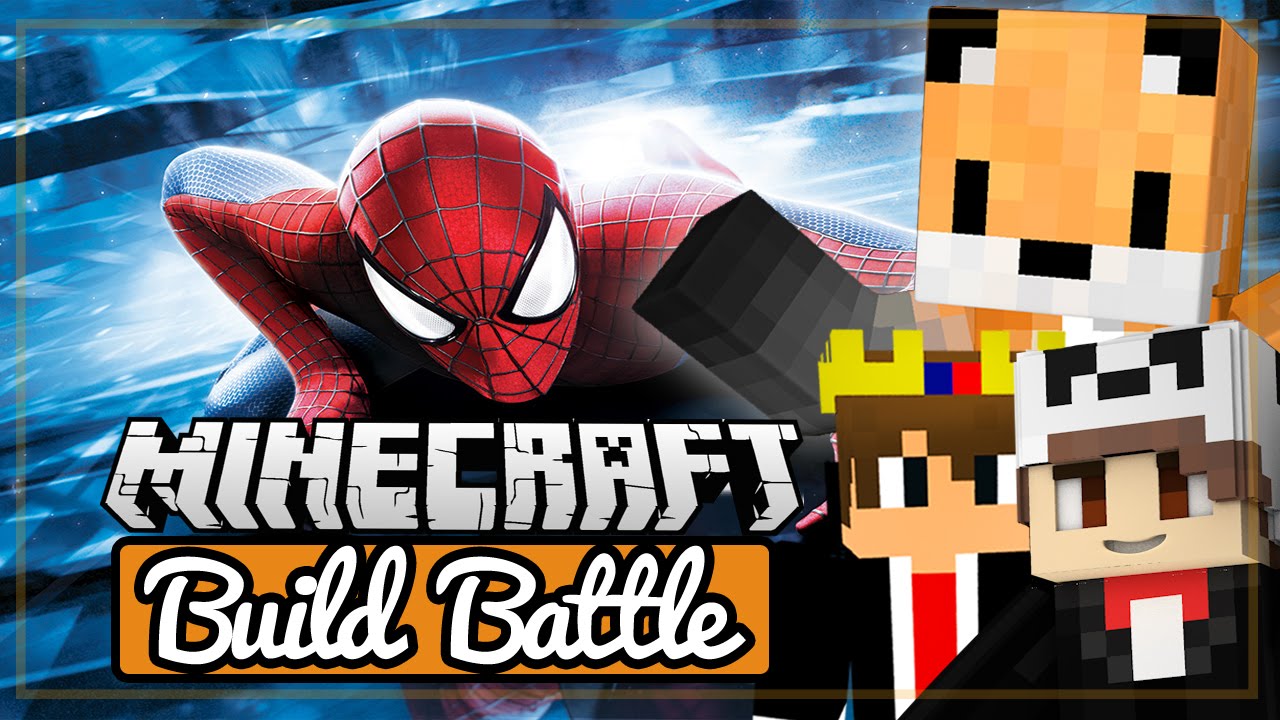 SPIDERMAN - Minecraft Build Battle W/Chai & TheOrionSound - YouTube