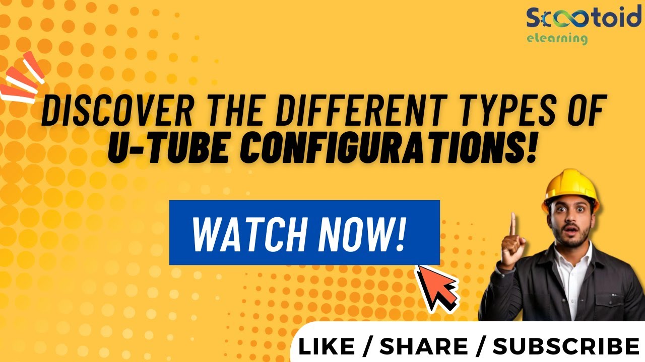 Discover The Different Types Of U-Tube Configurations! - YouTube