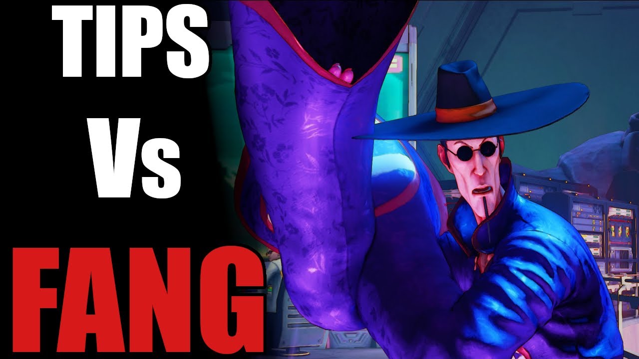 SFV:CE Tips Versus Fang ( Fang matchup guide Season V/ 2021) - YouTube