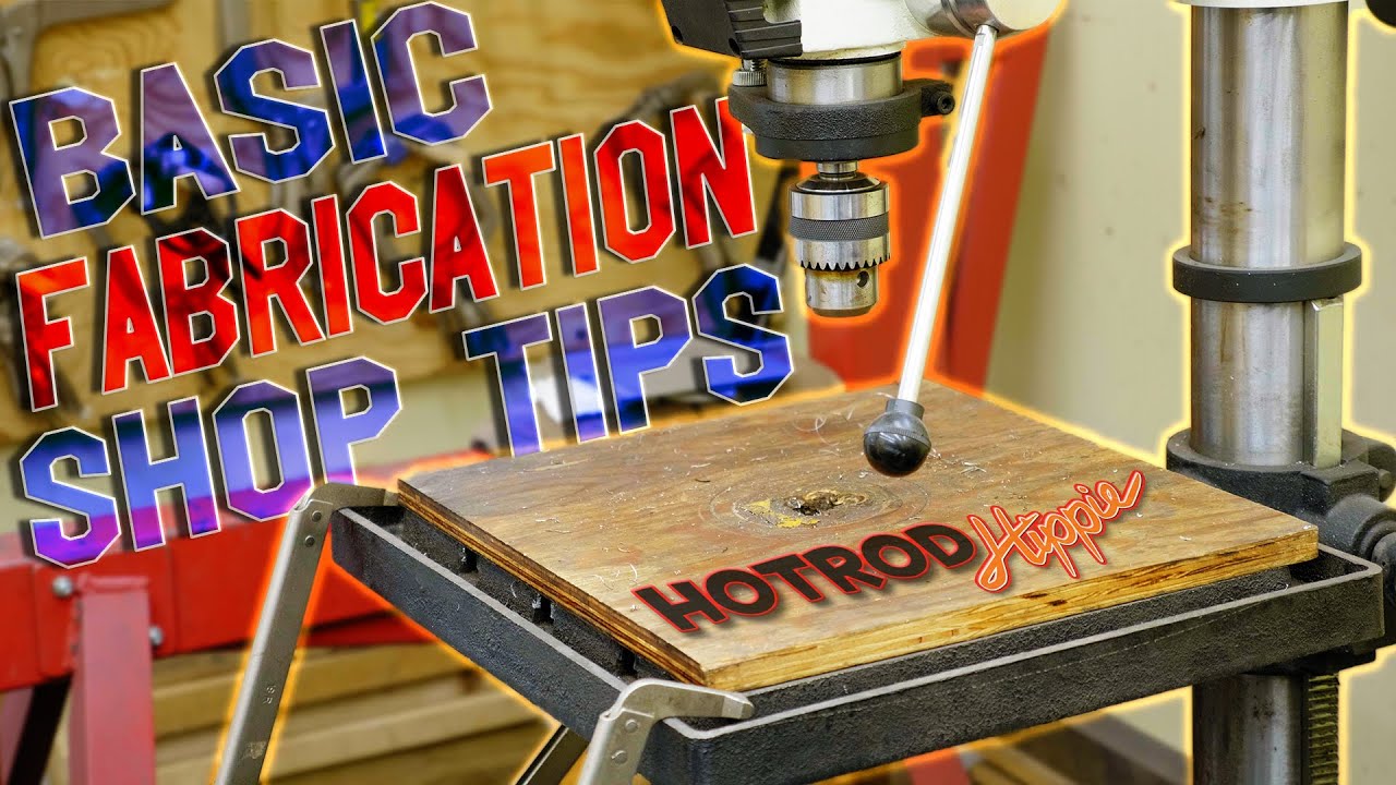 Basic Fabrication Shop Tips - Work Smart Not Harder - YouTube