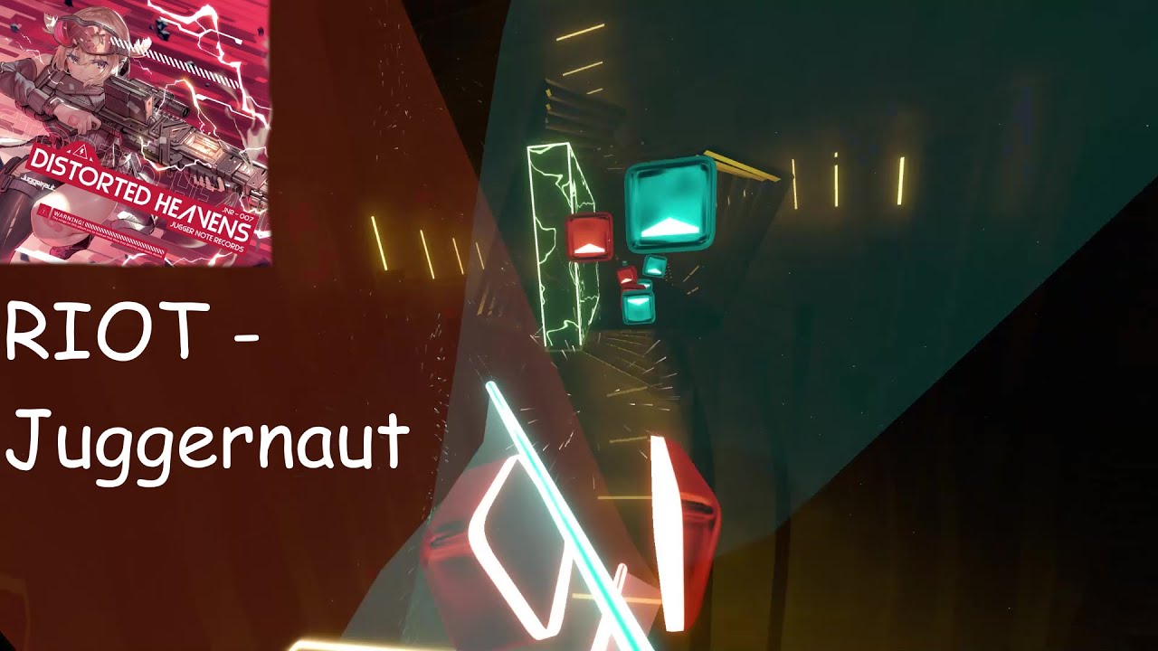 Beat Saber | Riot by Juggernaut - YouTube