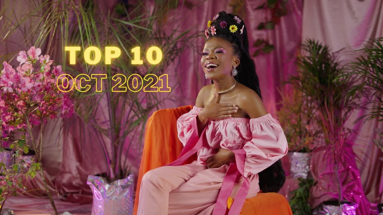 Top 10 New African Music Videos - Oct 2021 | The Months Hottest Drops ...
