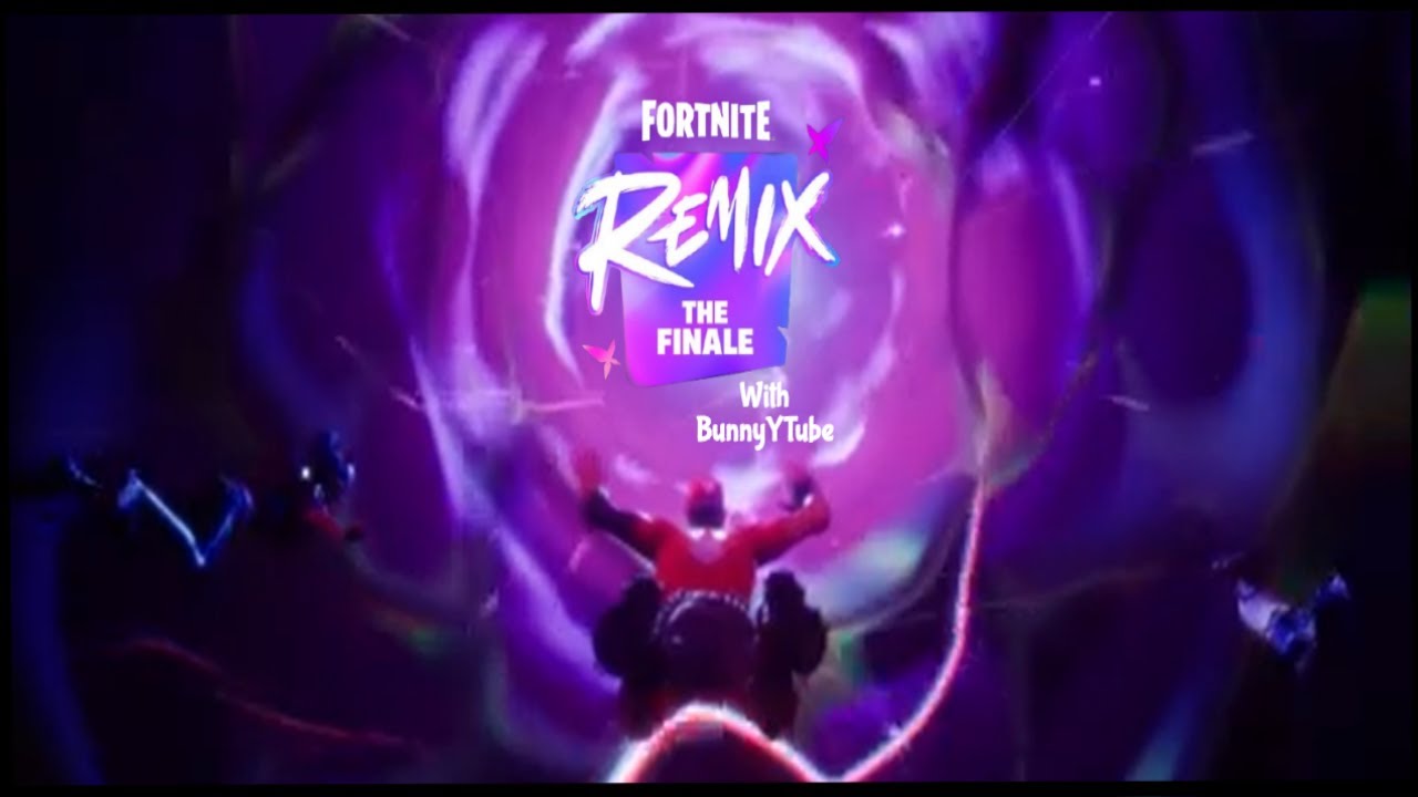 FORTNITE REMIX FINALE EVENT (Chapter 5 Finale) - YouTube