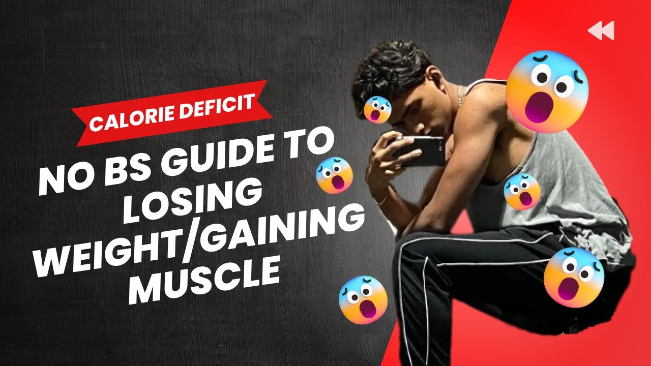 FULL GUIDE TO A CALORIE DEFICIT/SURPLUS - YouTube