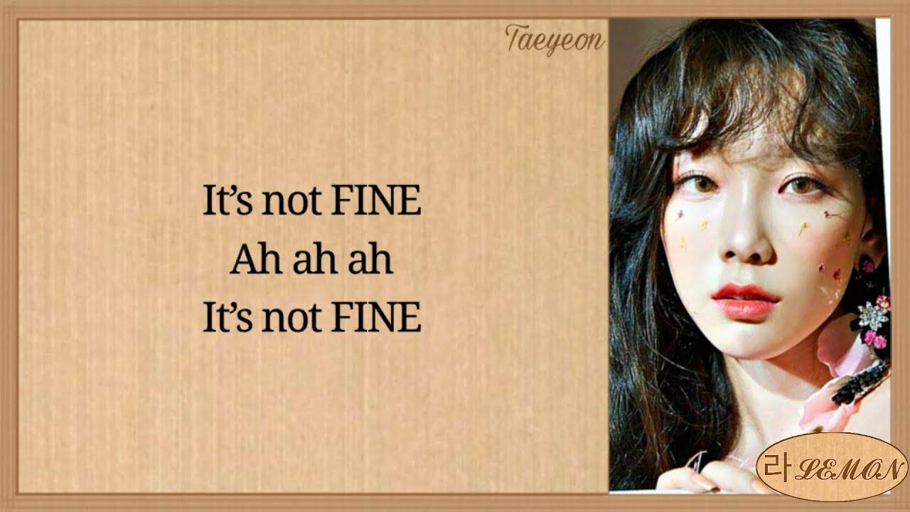 Taeyeon Fine Easy Lyrics - YouTube