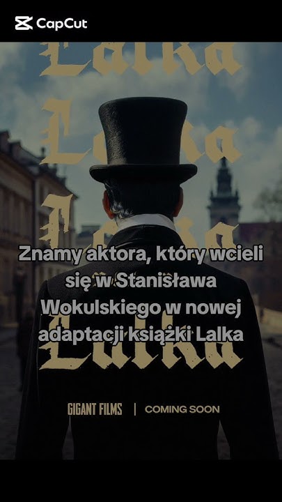 Wiemy kto zagra Stanisława Wokulskiego w nowym filmie Lalka - YouTube