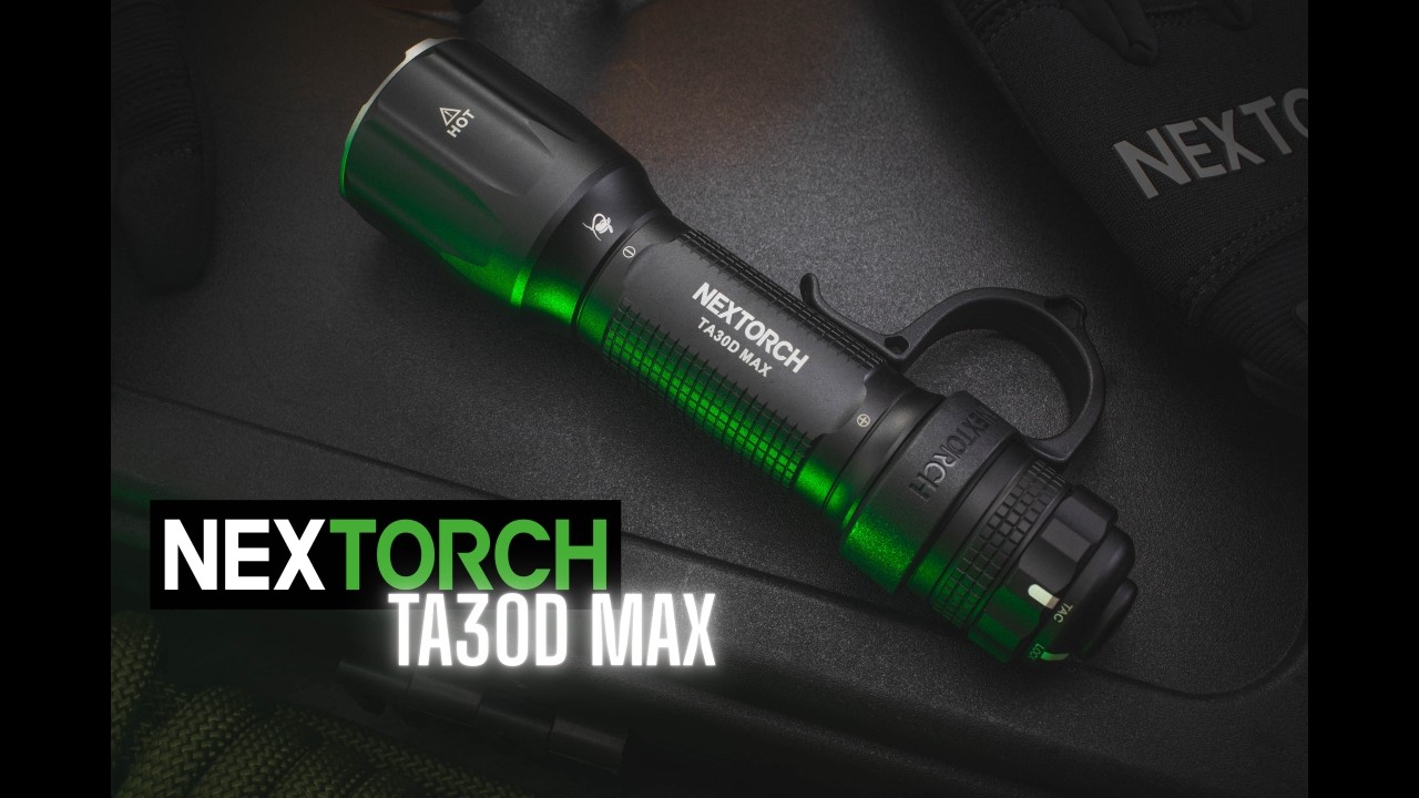 NEXTORCH TA30D-MAX - YouTube