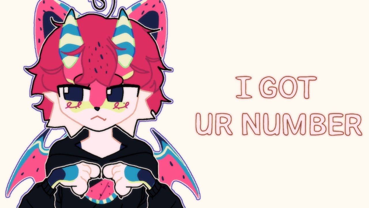 I GOT UR NUMBER || ANIMATION MEME || FLIPACLIP - YouTube