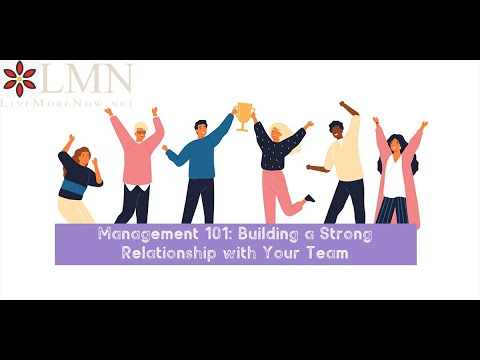Management: Build a Strong Relationship with Your Team - YouTube