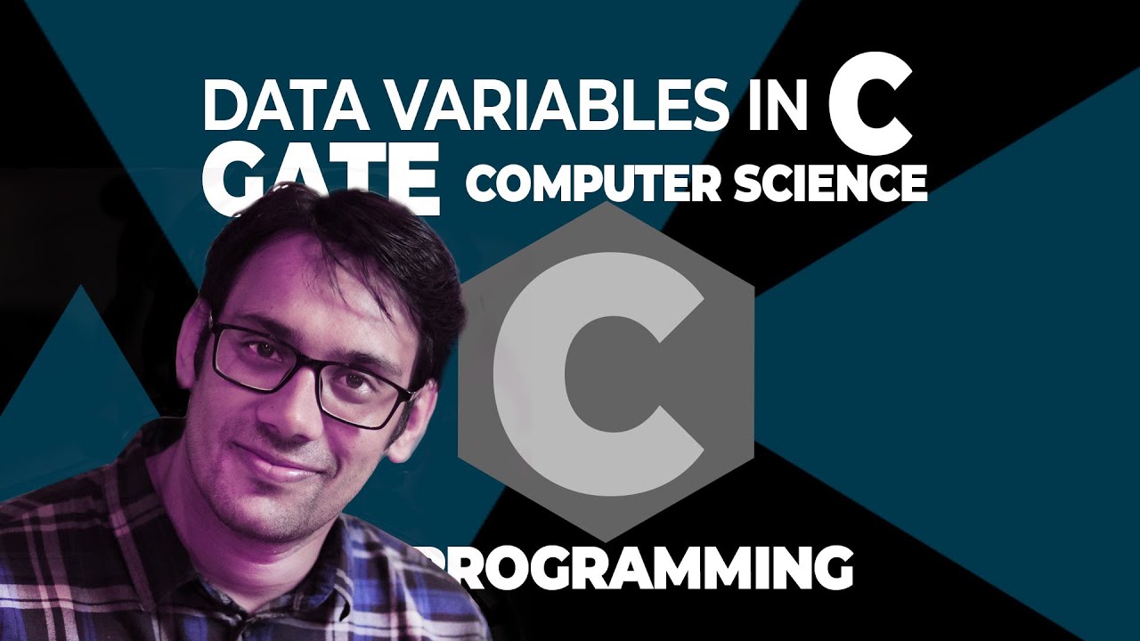 C Programming 02 Data variables in C | GATE | Computer Science - YouTube
